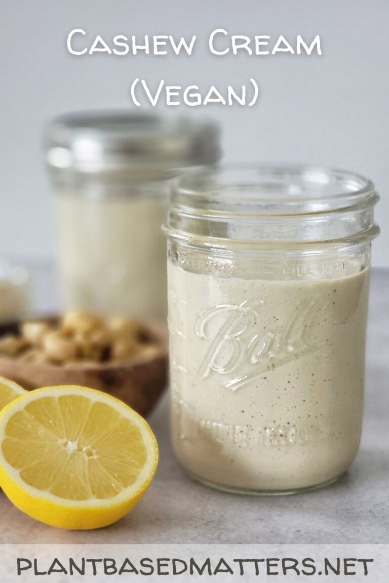 Cashew Cream (Vegan) - Plant-Based Matters